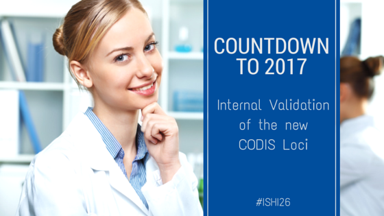 Countdown to 2017: Internal Validation of the New CODIS Loci - ISHI News