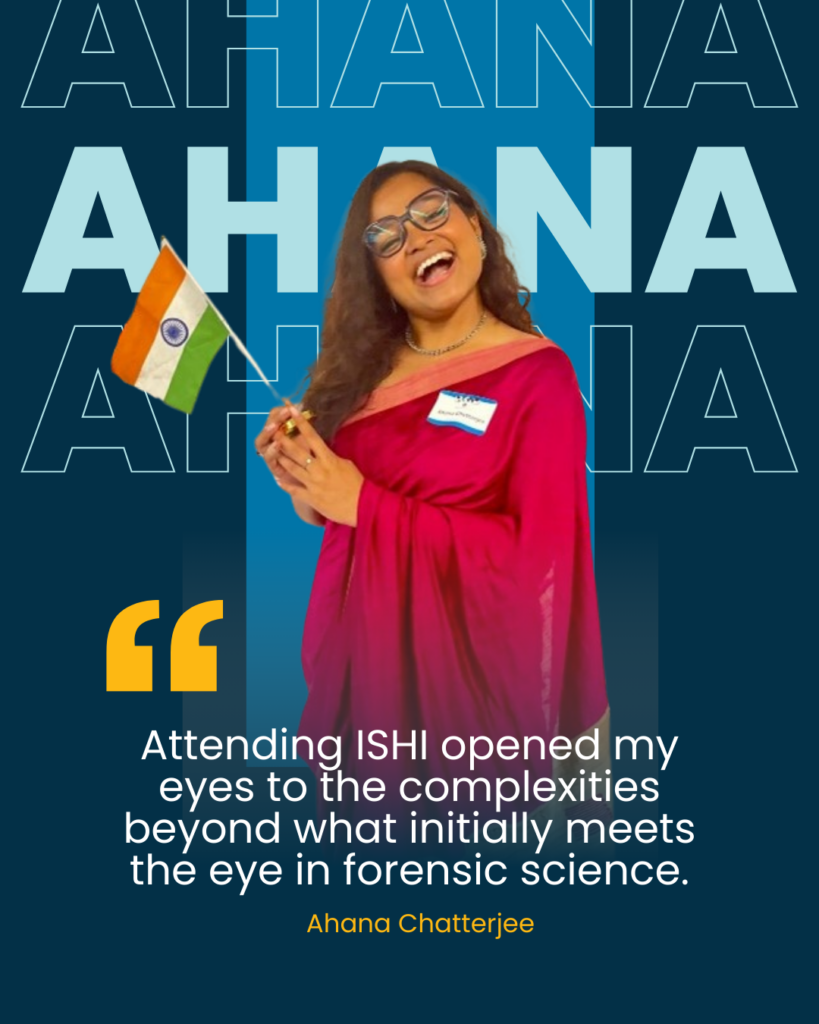 In Their Own Words: Ahana Chatterjee Reflects on Her ISHI Experience as ...